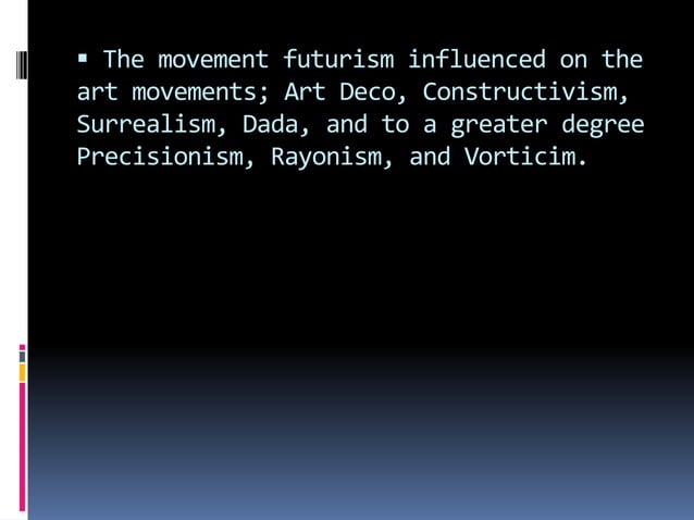 FUTURISM and DADAism | PPT