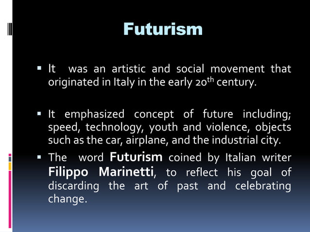 FUTURISM and DADAism | PPT
