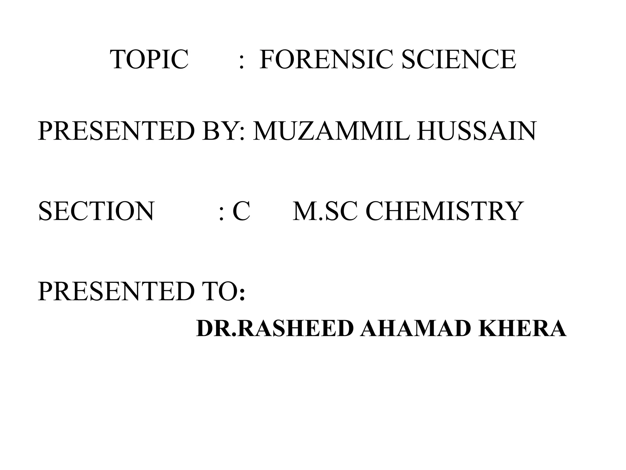 FORENSIC CHEMISTRY PPT | PPTX