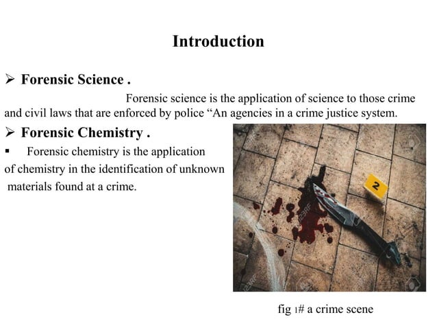 FORENSIC CHEMISTRY PPT | PPTX
