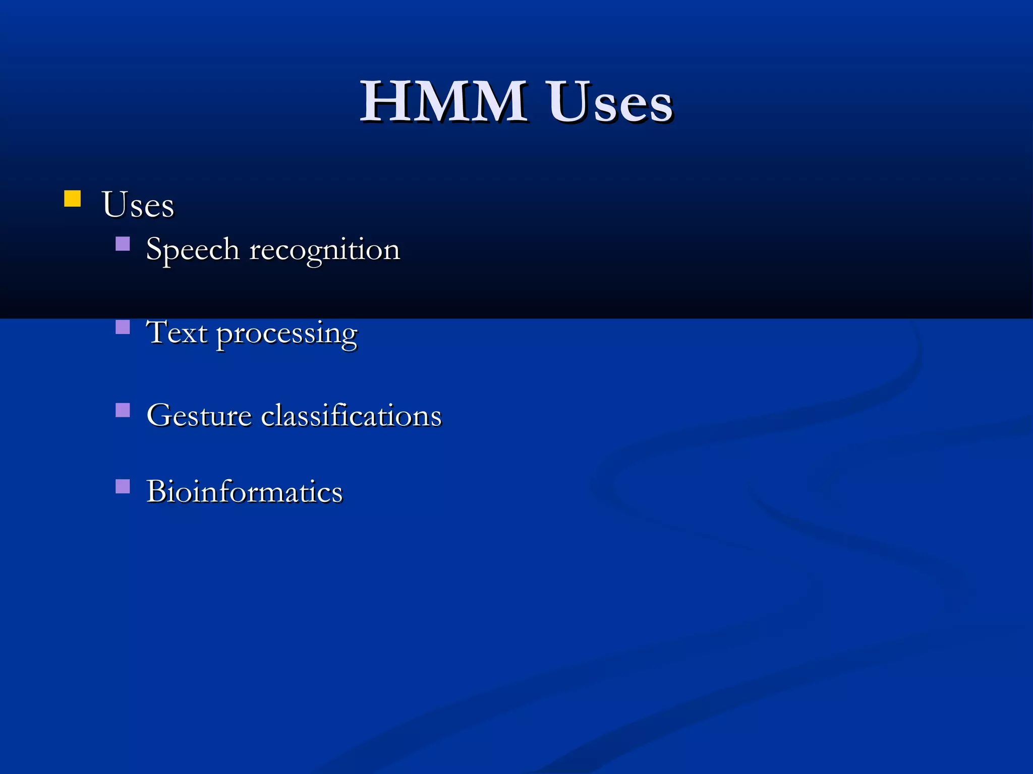 HIDDEN MARKOV MODEL AND ITS APPLICATION | PPT