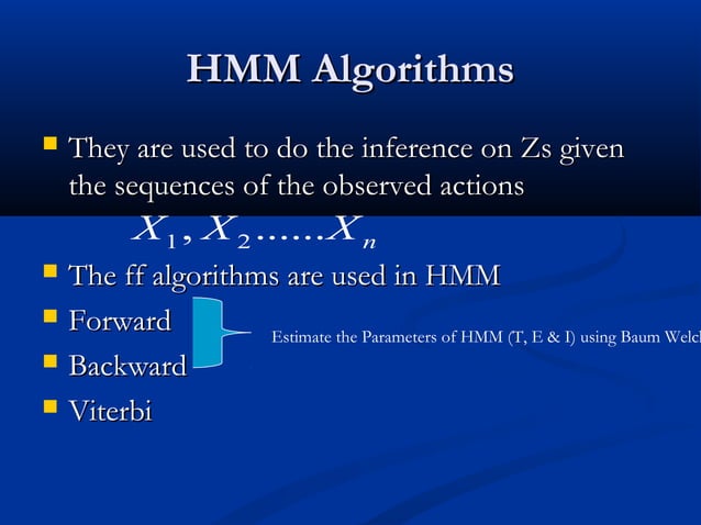 HIDDEN MARKOV MODEL AND ITS APPLICATION | PPT