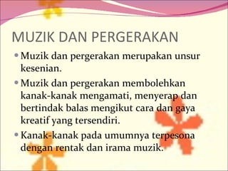 Muzik dan Pergerakan | PPT