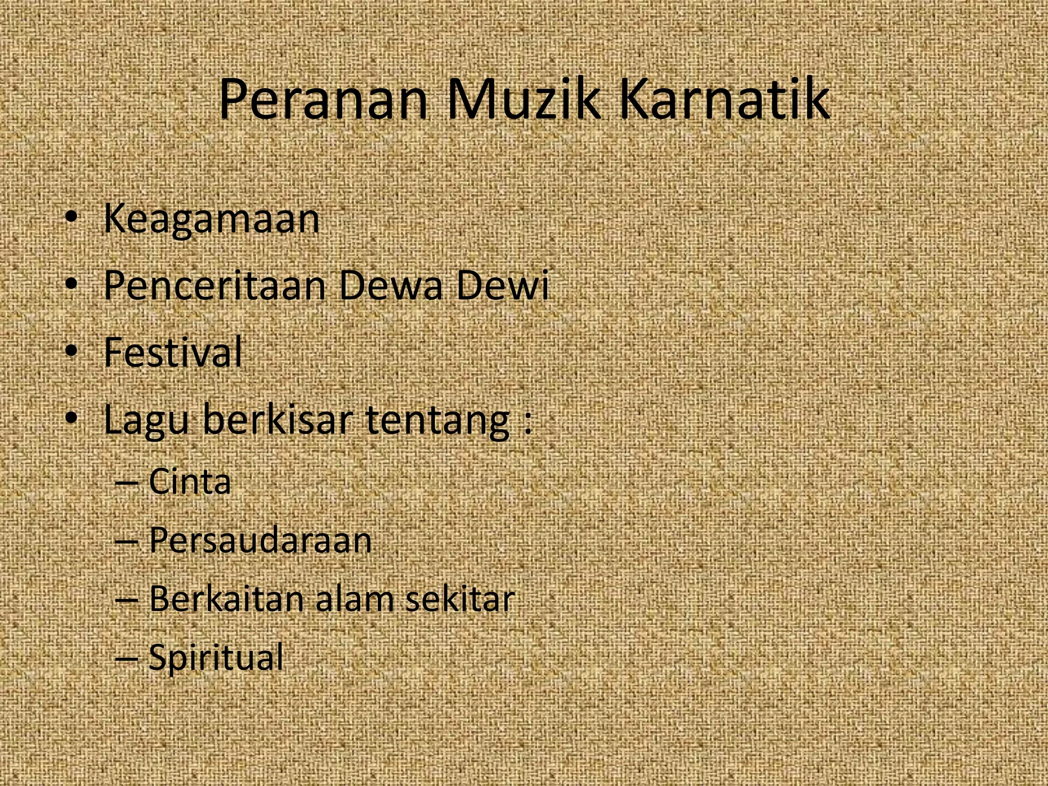 Muzik klasik India (Karnatik) | PPTX