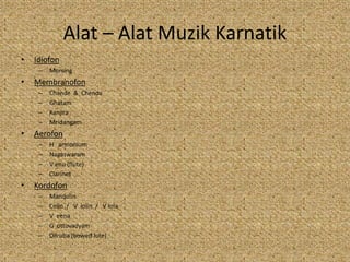 Muzik klasik India (Karnatik) | PPTX