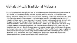 Muzik Tradisional Malaysia but even better1.pptx