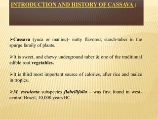 Cassava Flour : Utilization in Food | PPTX