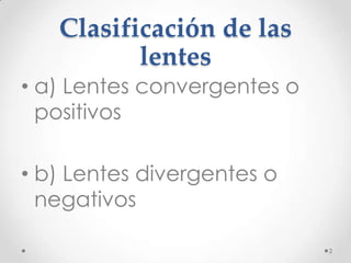 LENTES OPTICOS | PPTX