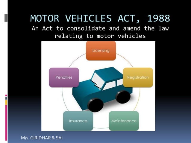 Motor Vehicles Act, 1988 | PPT | Motor Insurance | Insurance