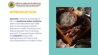 THE EVOLUTION OF AYURVEDA: TRACING THE RICH HISTORY OF TRADITIONAL ...