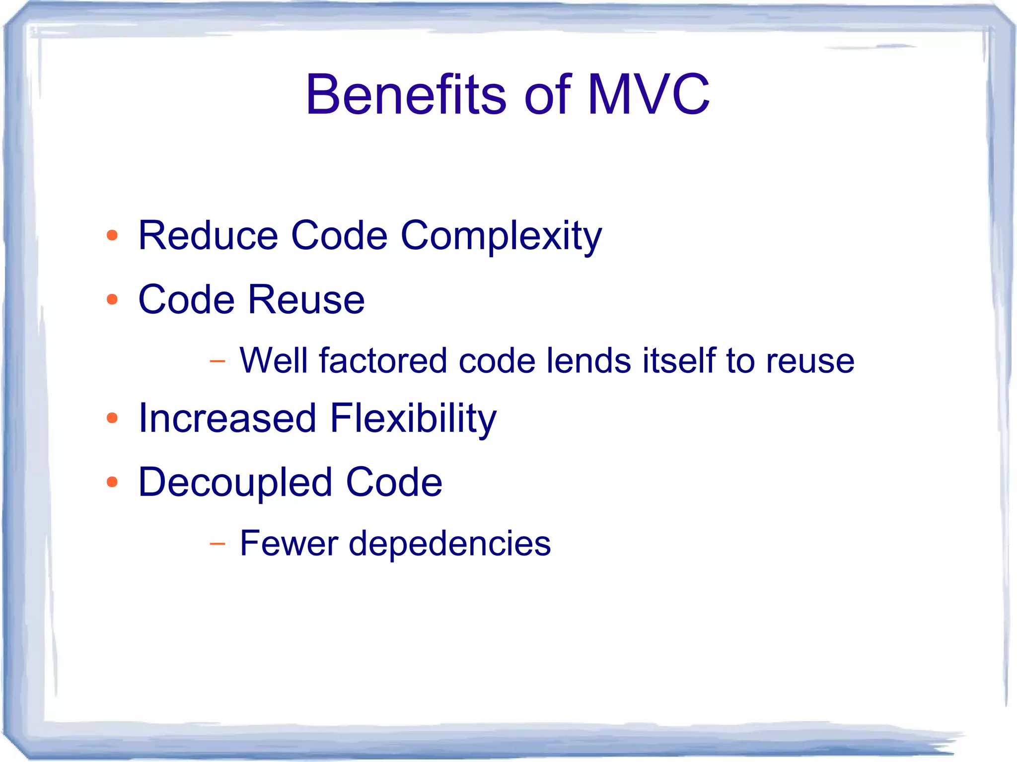 Why Use MVC? | PPT