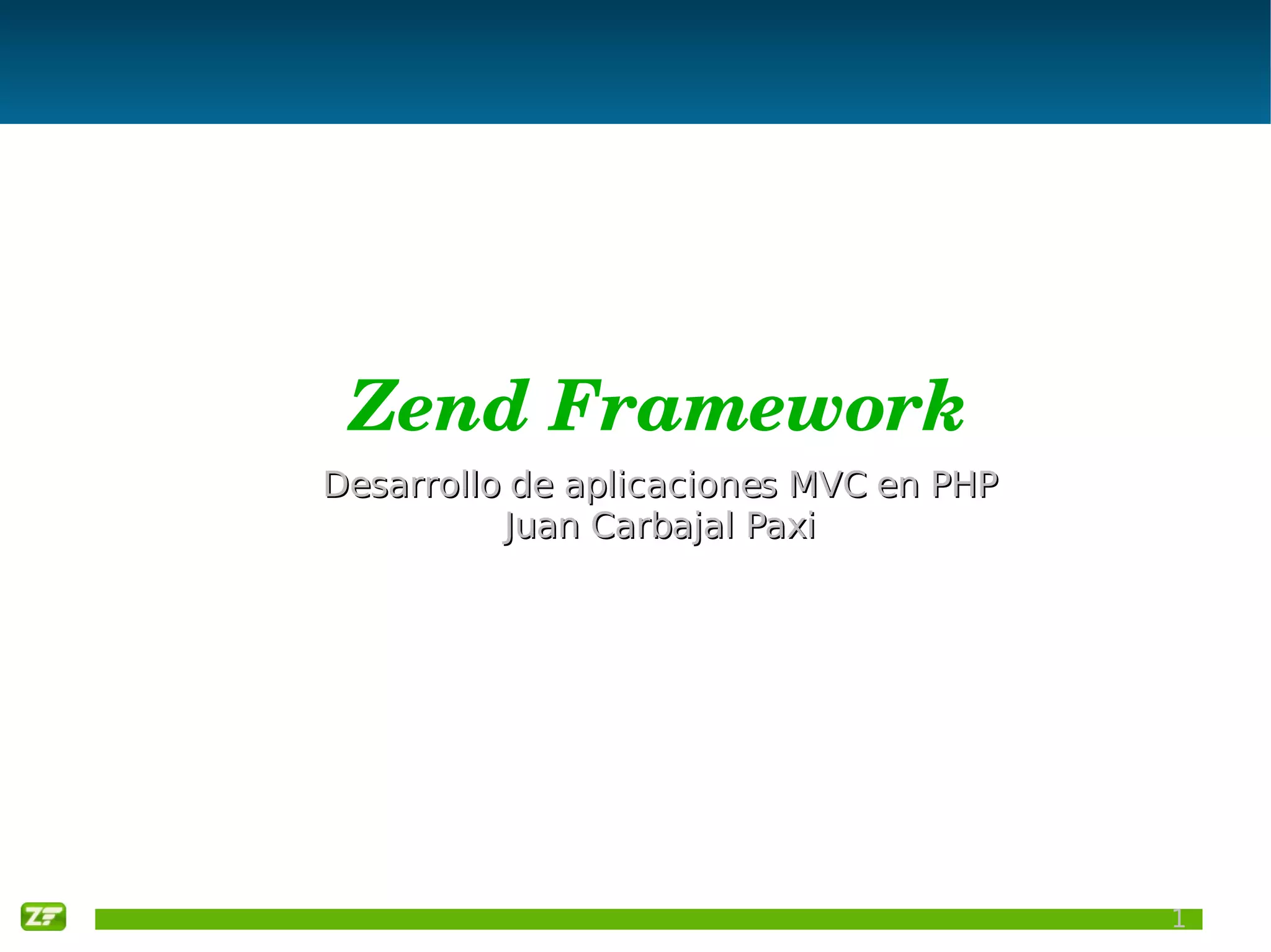 Zend Framework Mvc 2008 Ppt