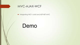 ASP.NET MVC and ajax | PPT