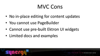 Ektron Synergy 2014 - A Case Study in Using MVC with Ektron | PDF