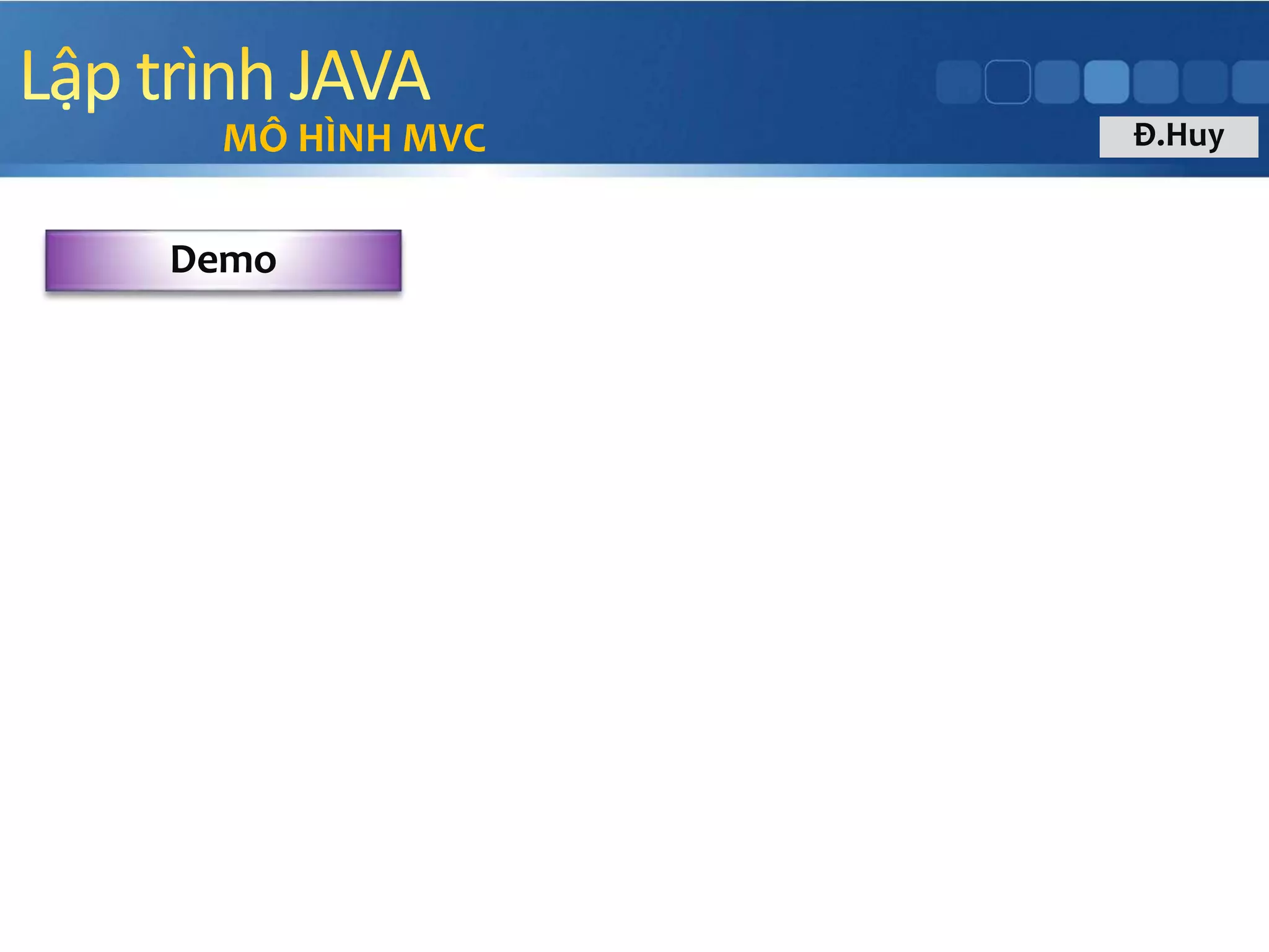Mô hình MVC trong lập trình web với Java | PPTX