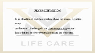 FEVER APPROACH FOR MBBS AND NURSING STUDENTS | PPTX