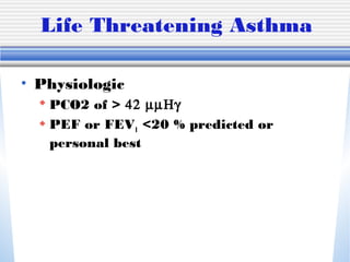 Mechanical Ventilation for severe Asthma | PPT