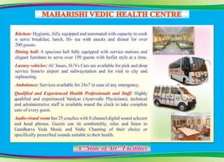 Maharishi Vedic Health Centre - The Ayurveda and Yoga Therapy Hospital | PPT