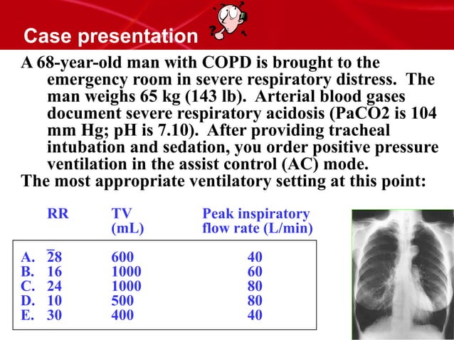 Mechanical ventilation in air flow obstruction | PPT