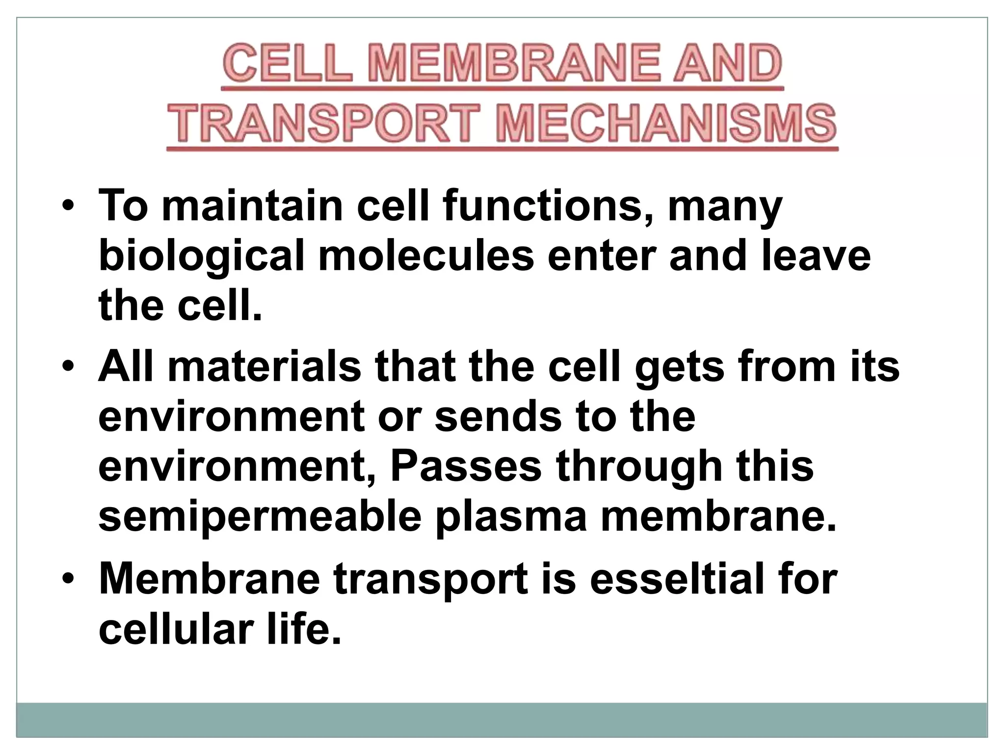 MV MLT 102 UNIT 1-STRUCTURE AND FUCTION OF CELL MEMBRANE.pptx