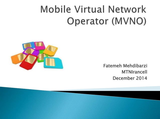 Mvno types and best practices (2) | PPT
