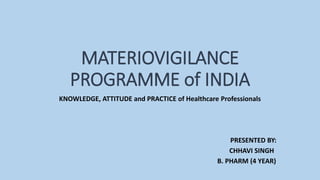 Materiovigilance Programme of India (MvPI).pptx | Healthcare Industry ...