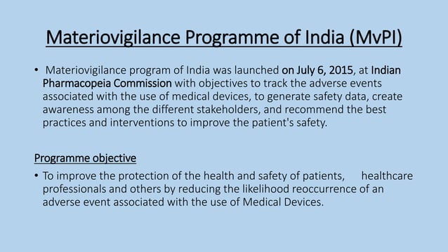 Materiovigilance Programme of India (MvPI).pptx | Healthcare Industry ...