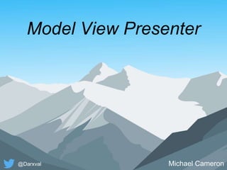 Model View Presenter presentation | PPT