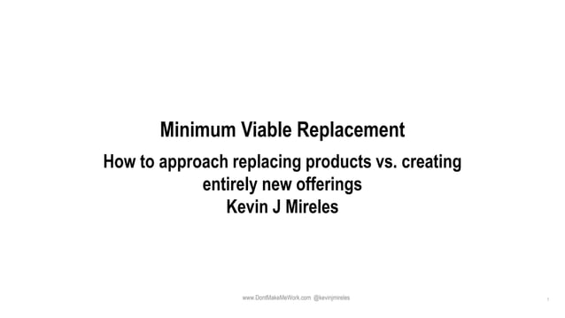 Minimum Viable Replacement: | PDF