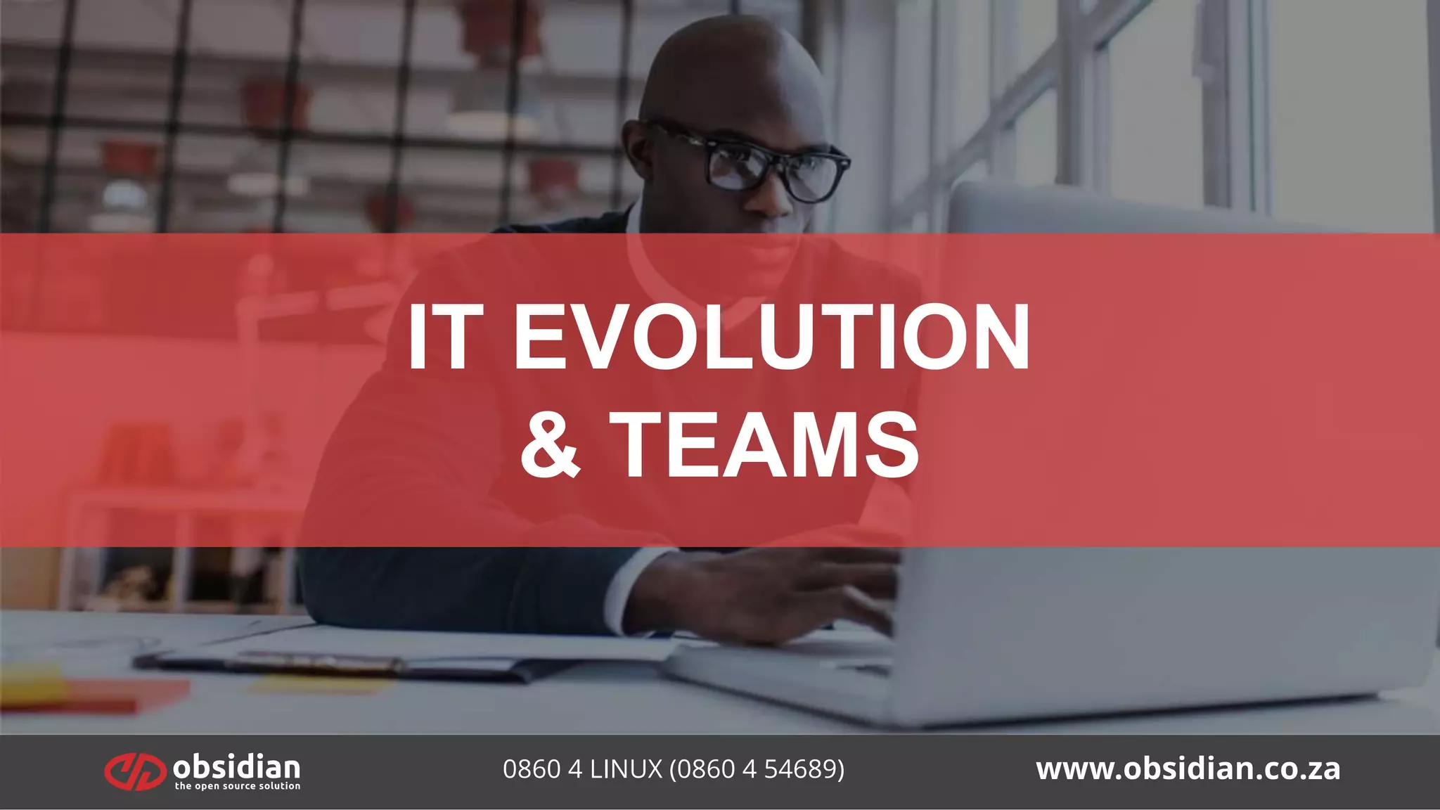 IT Evolution & Teams | PPTX