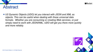 U2 Dynamic Objects for JSON and XML | PDF