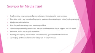 Mvula Trust and PASOLAC ppt by Yash Dwivedi.pptx