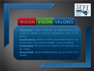 Misión, visión y valores de SEFI | PPTX
