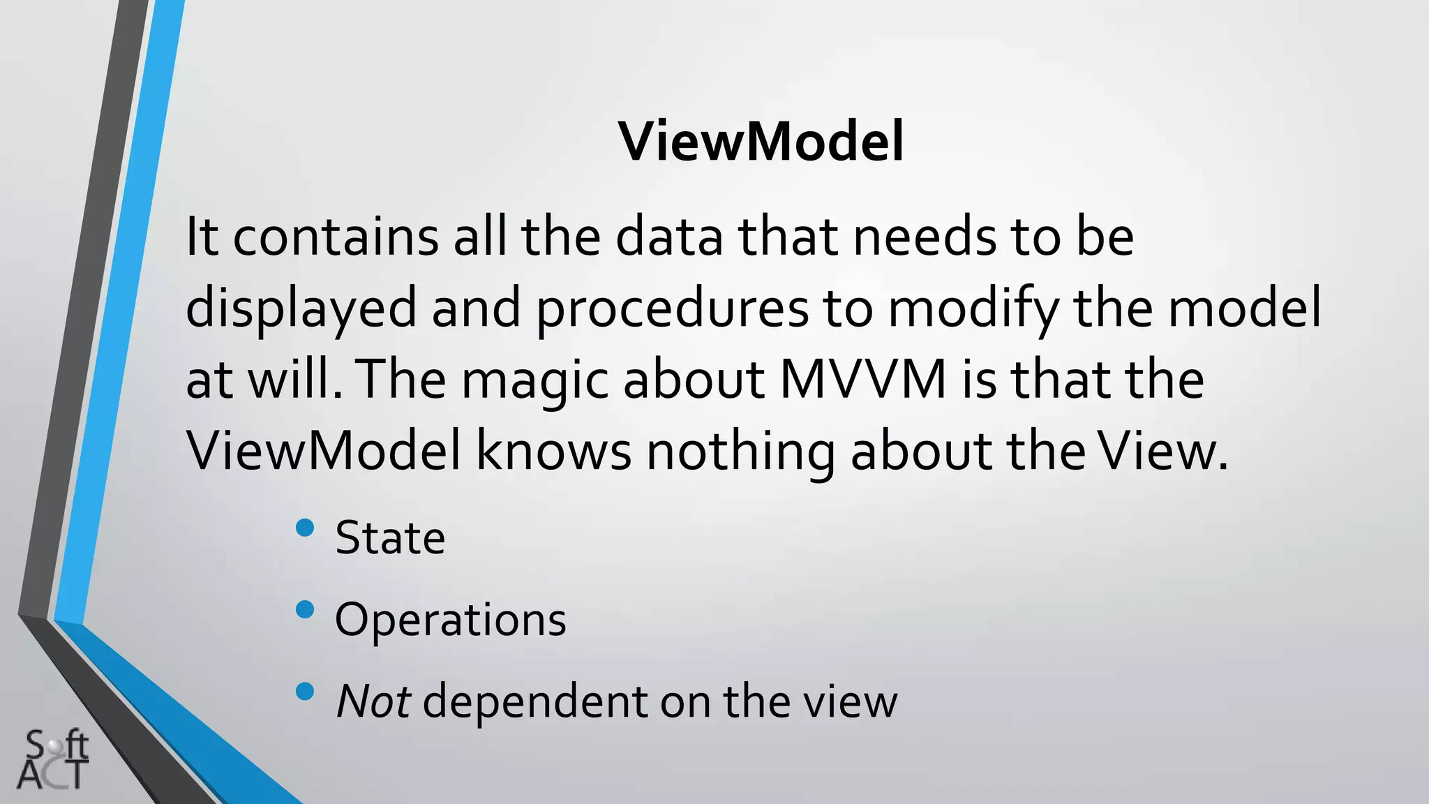 MVVM - Model View ViewModel | PPTX