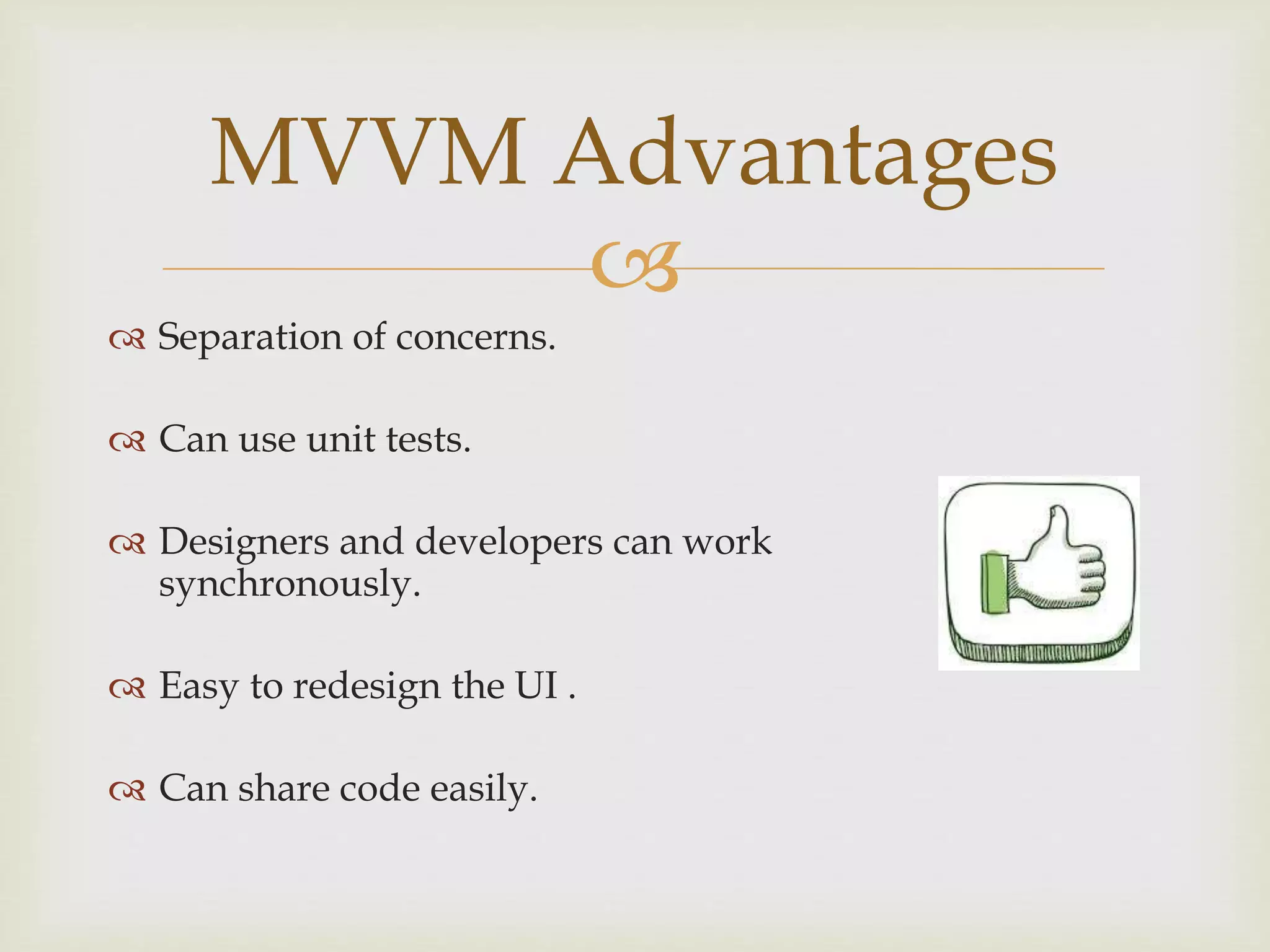 MVVM ( Model View ViewModel ) | PPTX