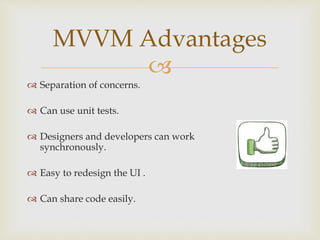MVVM ( Model View ViewModel ) | PPTX