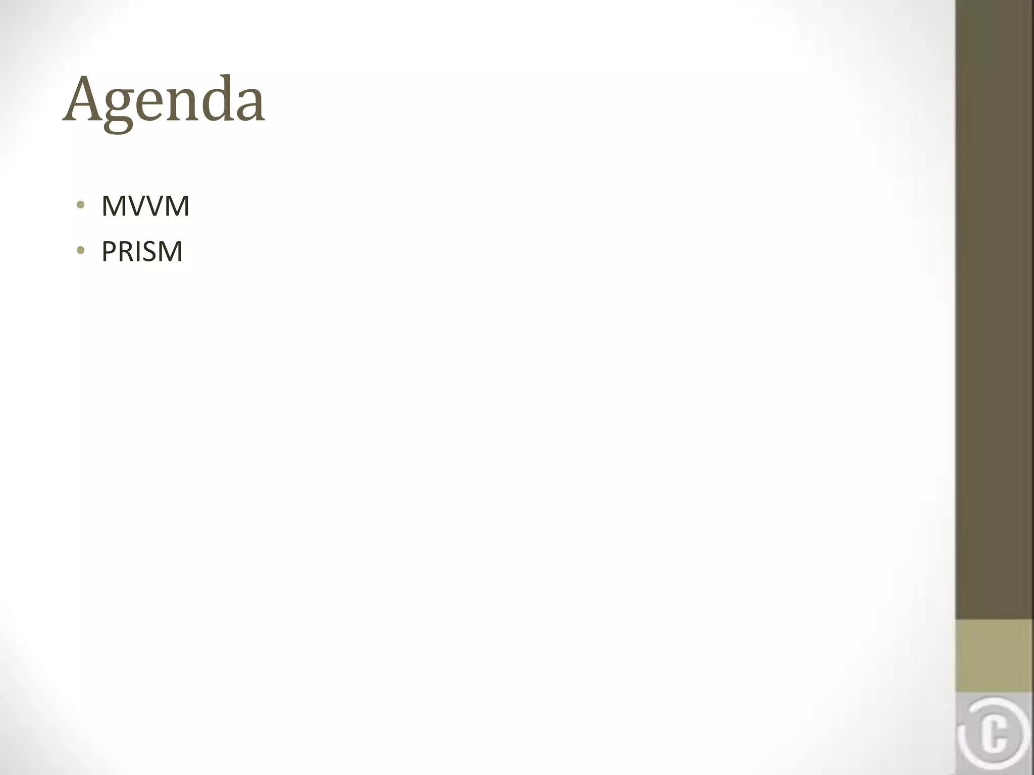 MVVM and Prism | PPTX | Programming Languages | Computing