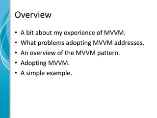 Adopting MVVM | PPTX | Graphics Software | Computer Software and ...