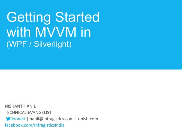 Infragistics: Getting Started with MVVM in WPF & Silverlight | PDF