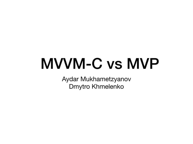 MVVM-C vs MVP | PPT