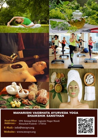 MAHARISHI VAGBHATA AYURVEDA YOGA & SHAIKSHIK SANSTHAN | PDF