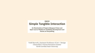 MW19: Simple Tangible Interaction | PPT