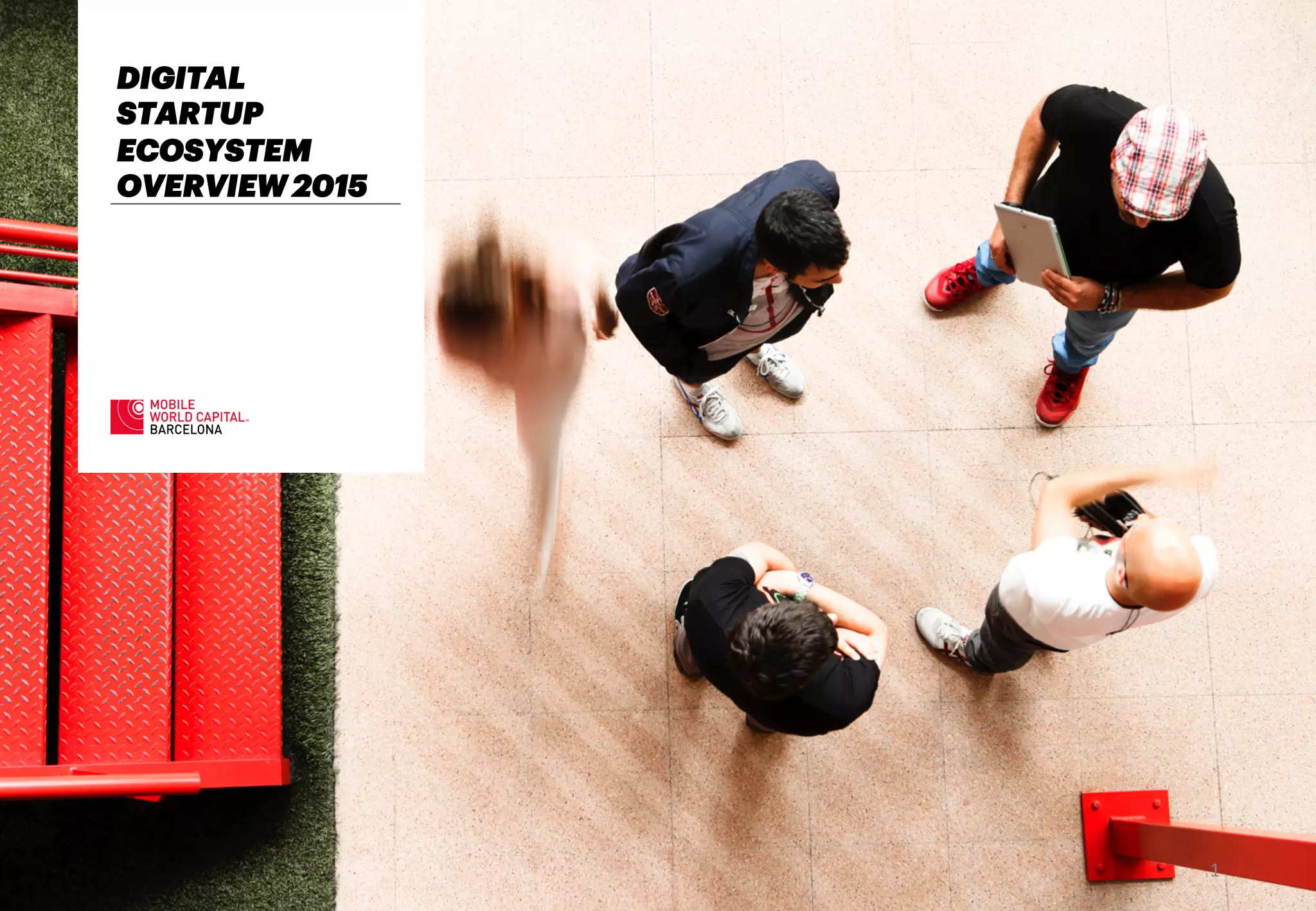 Spanish Digital Startup Ecosystem Overview 2015 | PPT