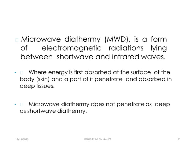Microwave Diathermy - Physiotherapy - Dr Rohit Bhaskar | PPT