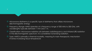Microwave Diathermy (MWD) - Explained.pptx