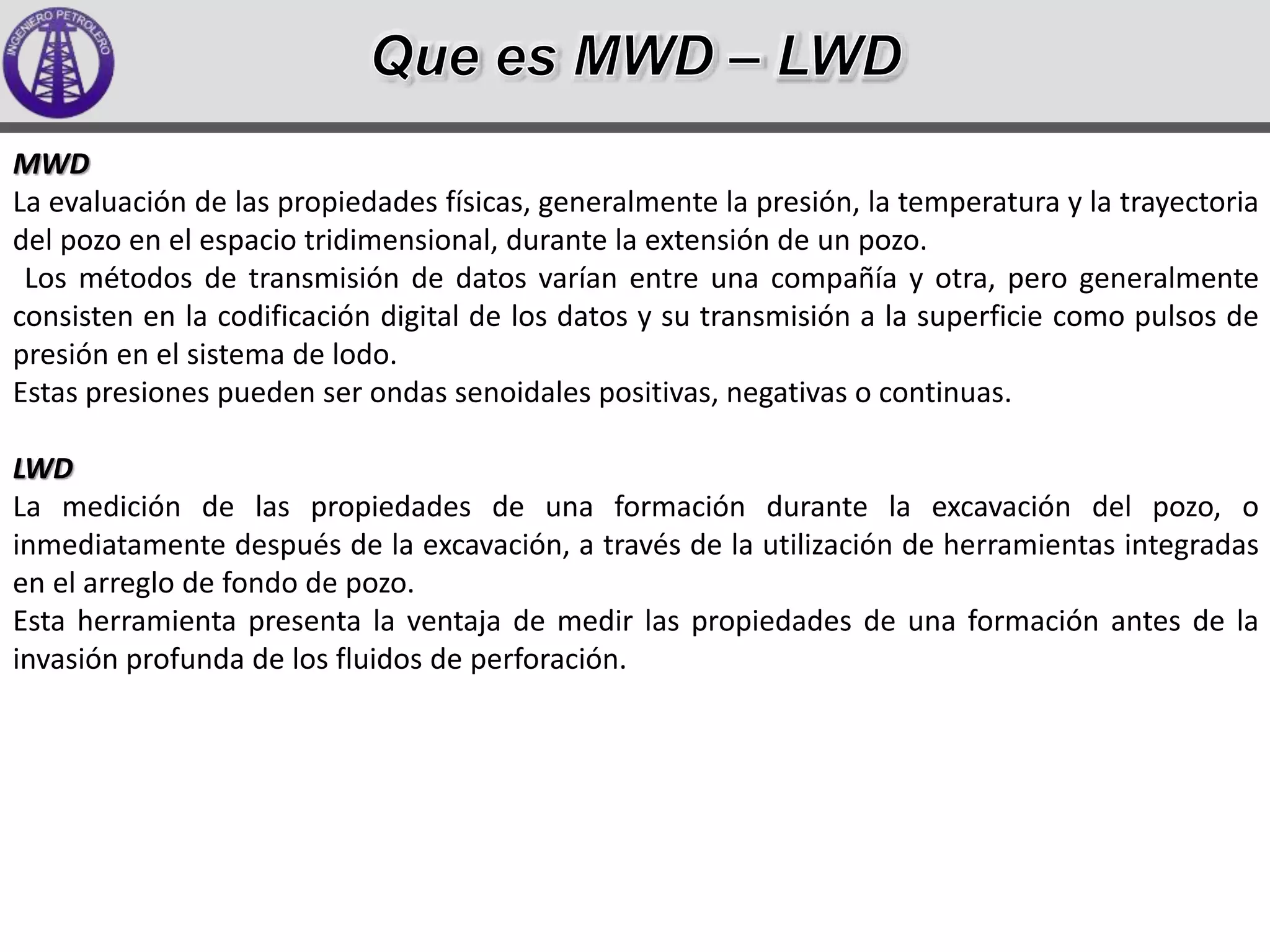 Herramientas: MWD LWD | PPTX