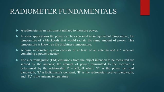 RADIOMETER AND BASICS OF SATELLITE COMMUNICATION SYSTEMS | PPT