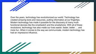 Technology In Our Life Today | PPTX