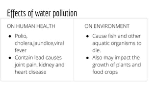 Water pollution. Prepared by MBBS phase 1 student. | PPTX