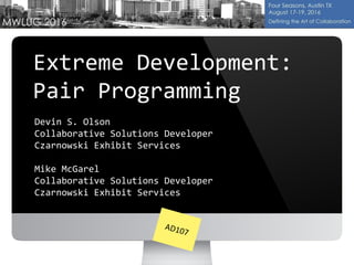 Extreme Development: Pair Programming | PPT